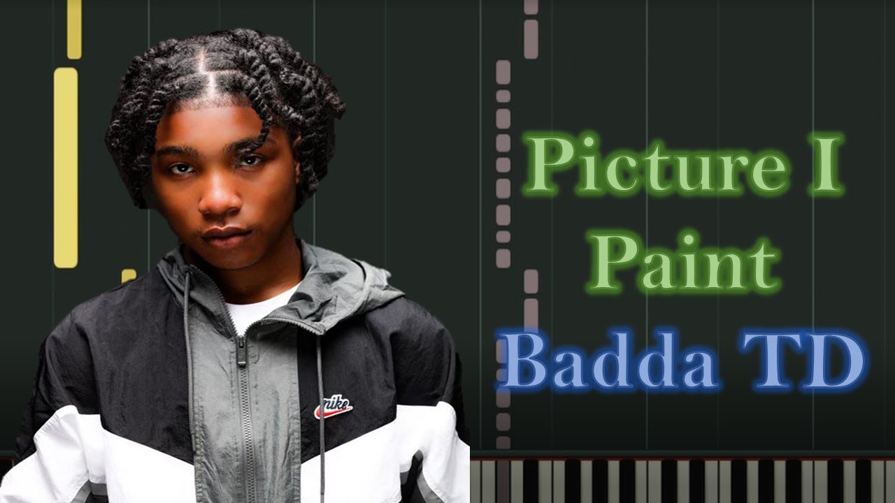 Badda TD - Picture I Paint | Piano tutorial | Cover by Moussetime - YouTube
