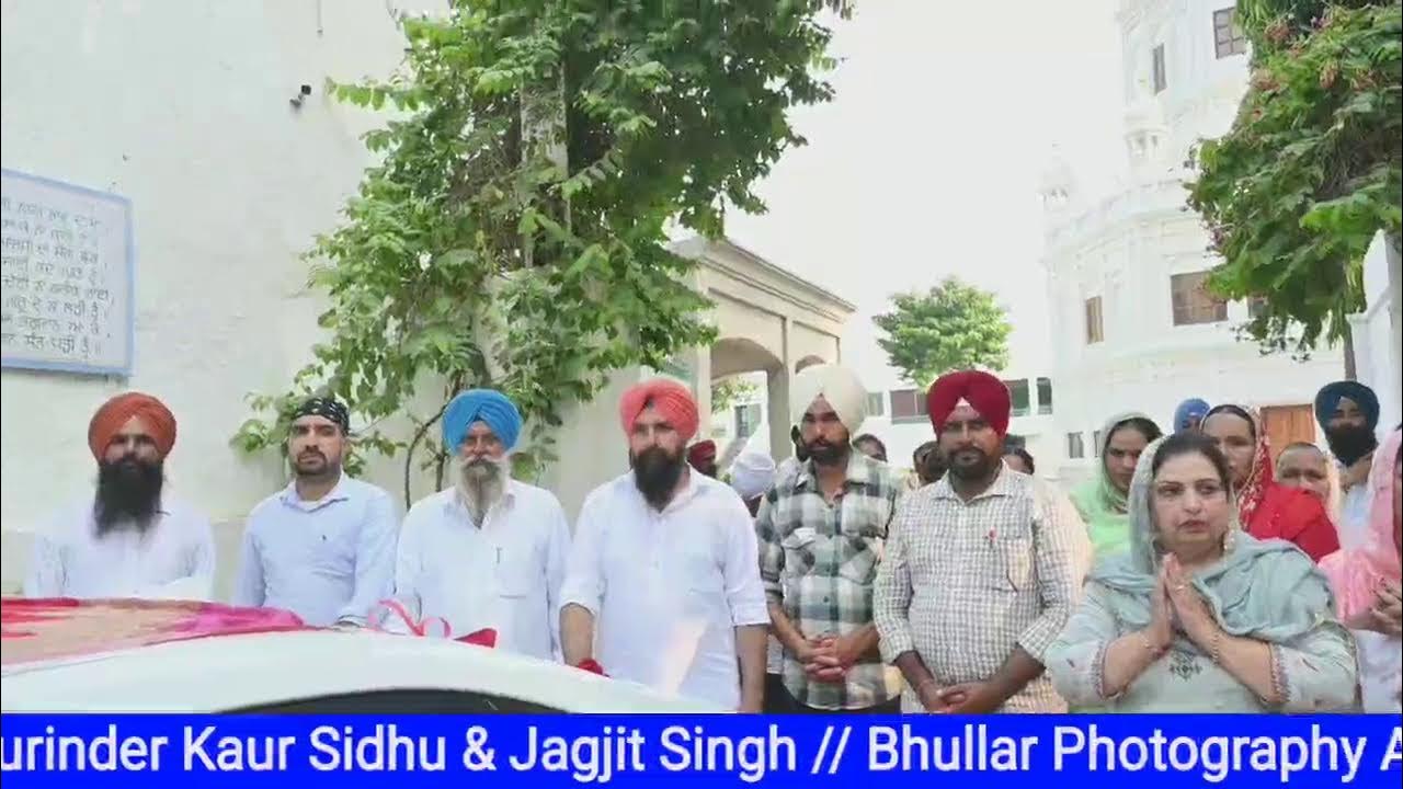 Live Wedding Ceremony / Surinder Kaur Sidhu & Jagjit Singh / Bhullar Photography Aklia Jalal ...