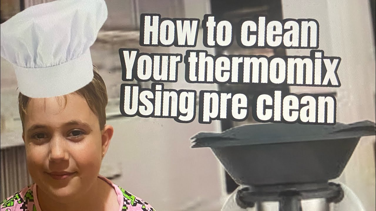 How to clean you thermomix using pre clean - YouTube