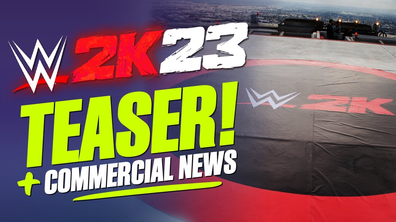 WWE 2K23: First Teaser Image Revealed, Plus Commercial News! (WWE 2K23 ...