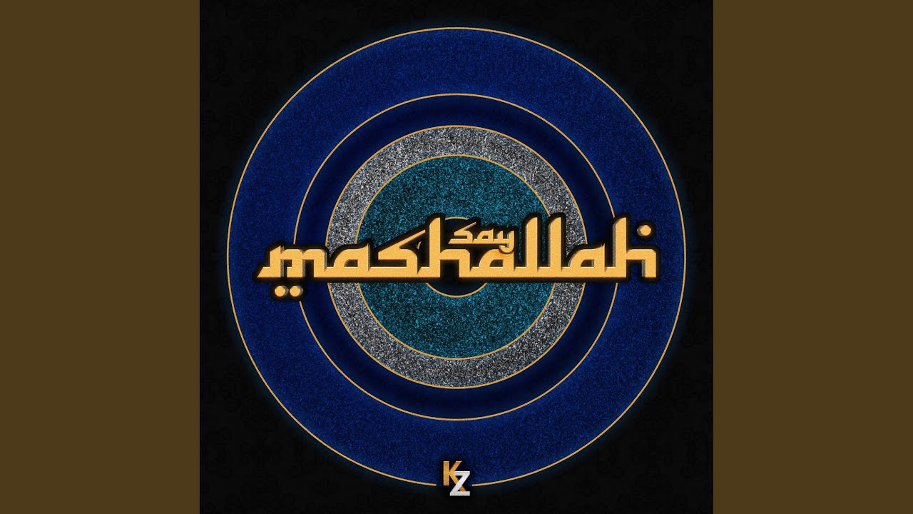 Say MashAllah - YouTube