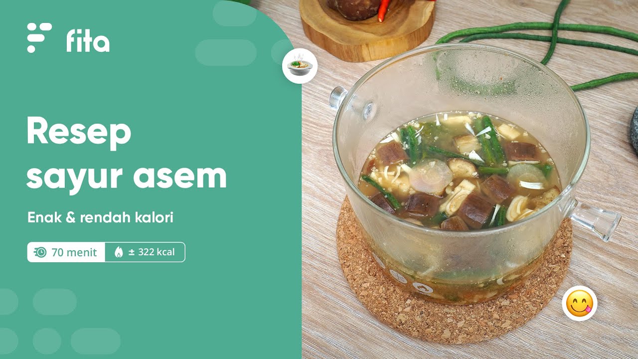 RESEP SAYUR ASEM SEHAT | ENAK & RENDAH KALORI - YouTube