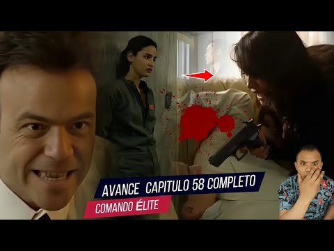🛑 AVANCE CAPITULO 58 COMANDO ÉLITE LA SERIE | Aguirre y Sarah son ...