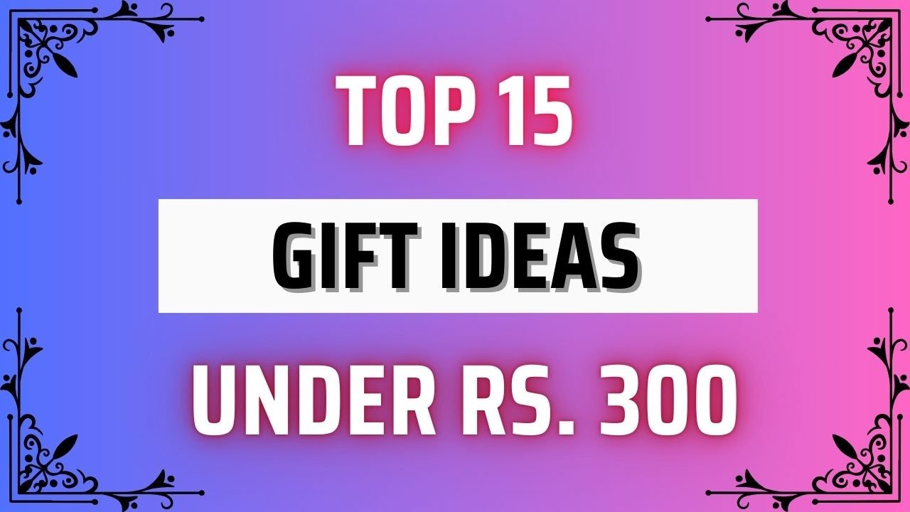 15 Best Gift Ideas Under ₹300 || Online Gift Under 300 @RealGiftsHub ...