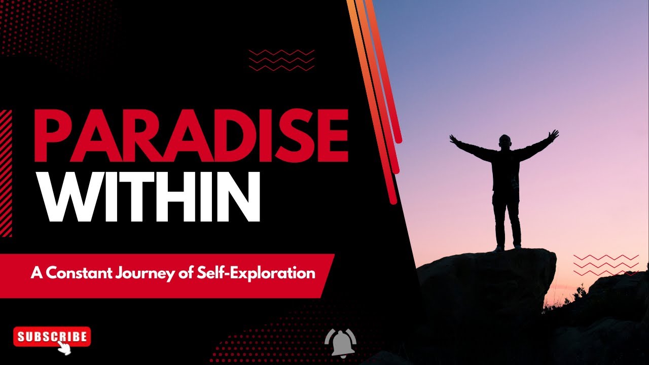 Discover Your True Paradise Within, A Journey to Self-Transformation ...