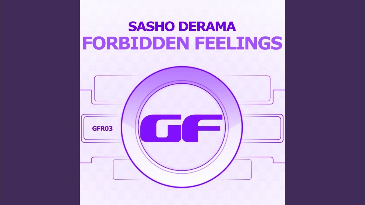 Forbidden Feelings (Original Mix) - YouTube