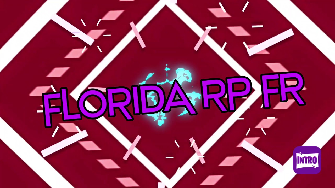 INTRO SERVEUR FLORIDA RP FR - YouTube