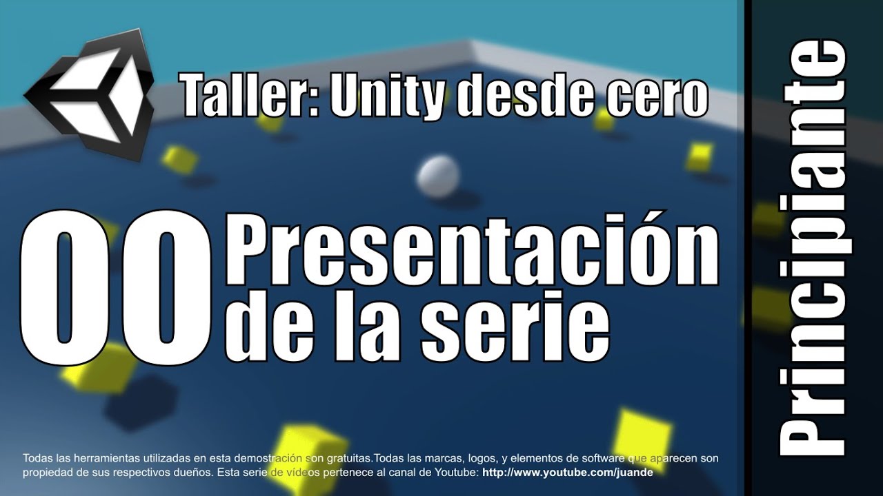 00 - Presentación de la serie - Taller - Unity desde cero - YouTube
