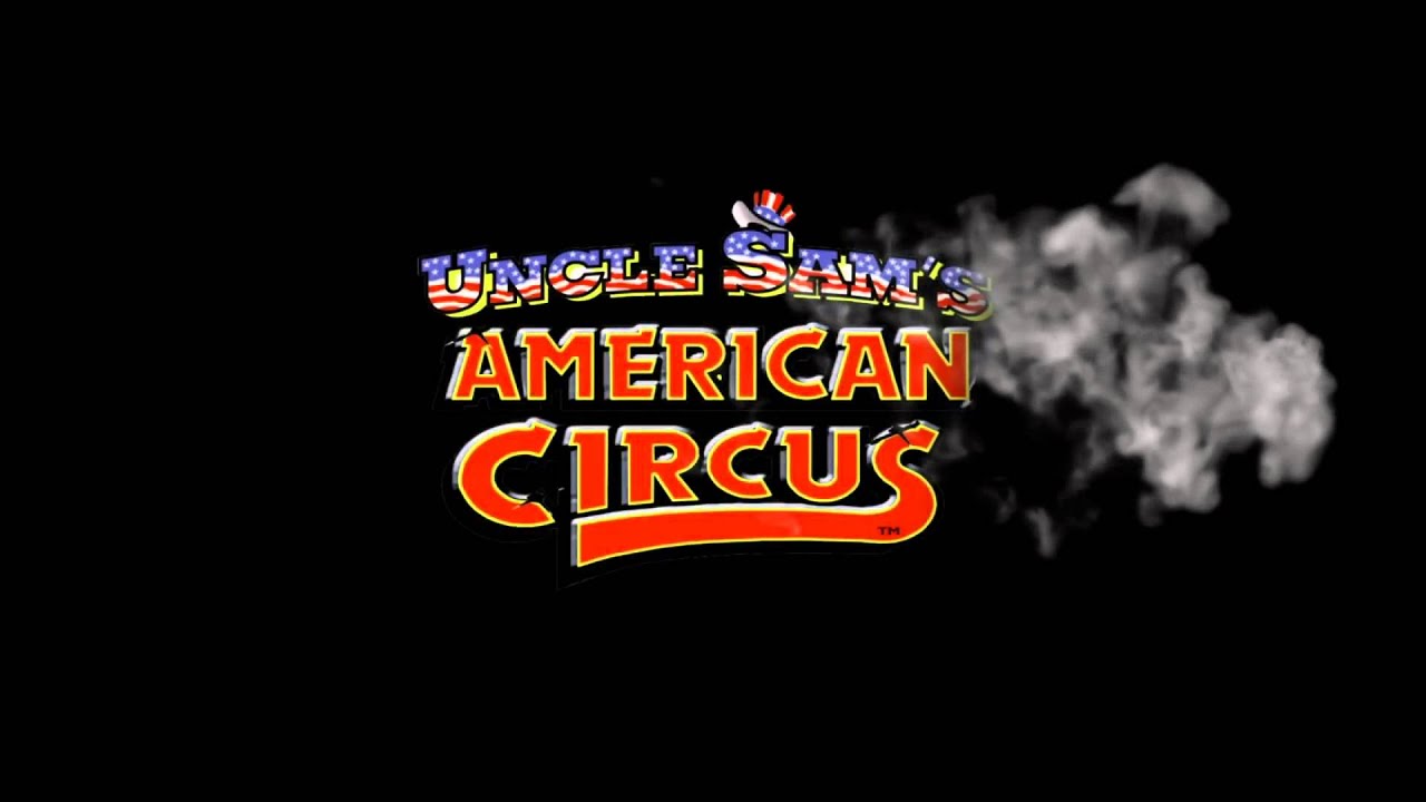Uncle Sam's Great American Circus UK Tour 2016 - YouTube