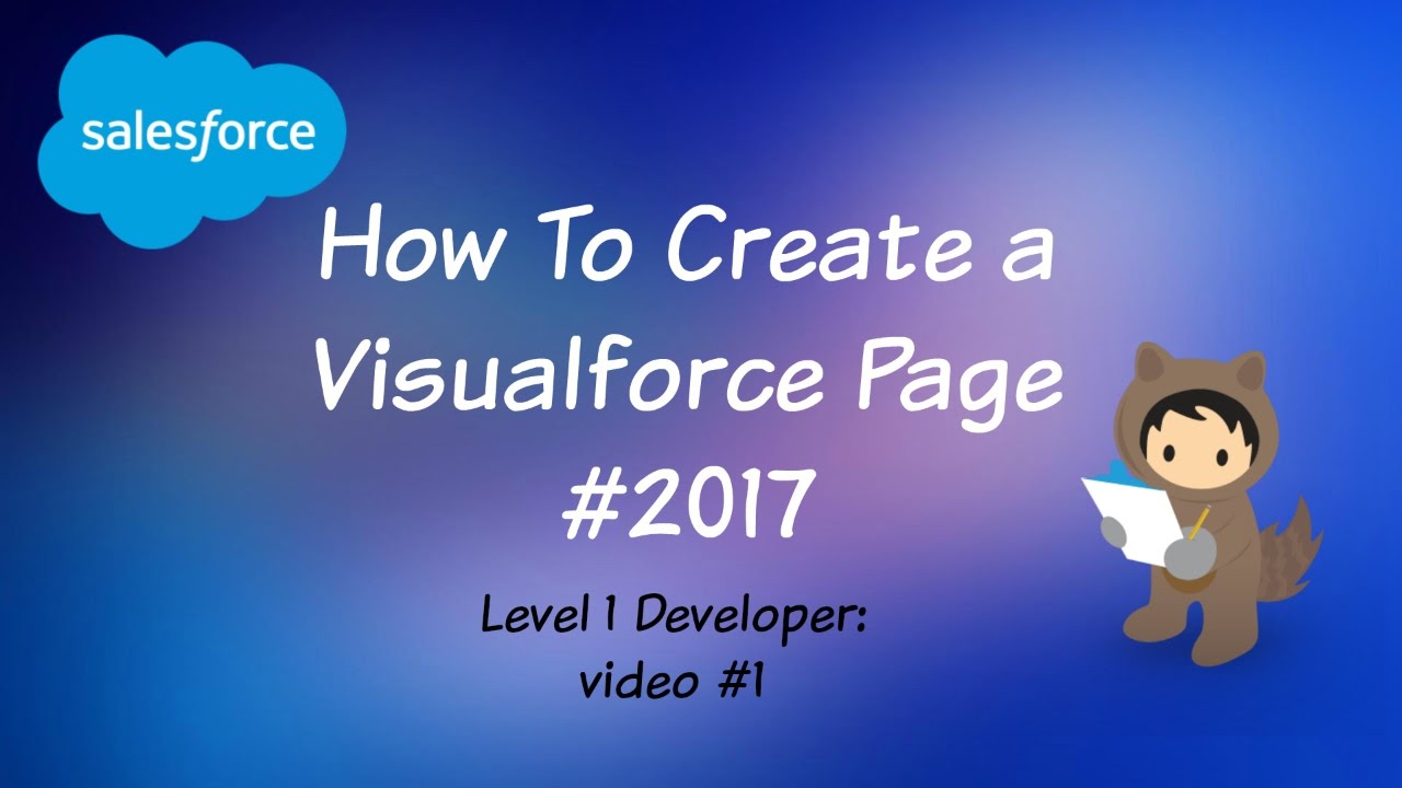 How To Create A Visualforce Page Using A Standard Controller 2017 Youtube