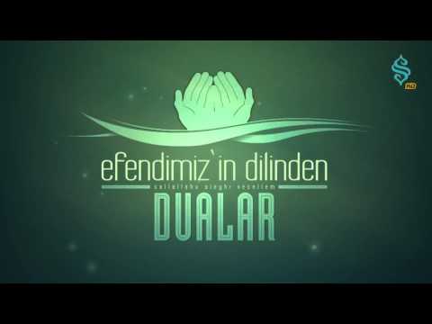 Efendimiz'in (s.a.v) Dilinden Dualar -1