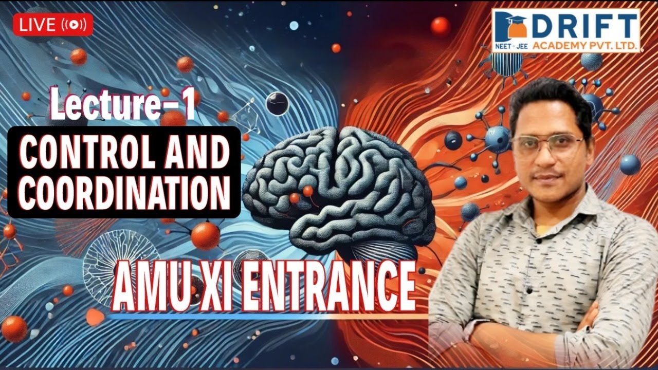 Lec-1 CONTROL AND COORDINATION | AMU 11th ENTRANCE - YouTube