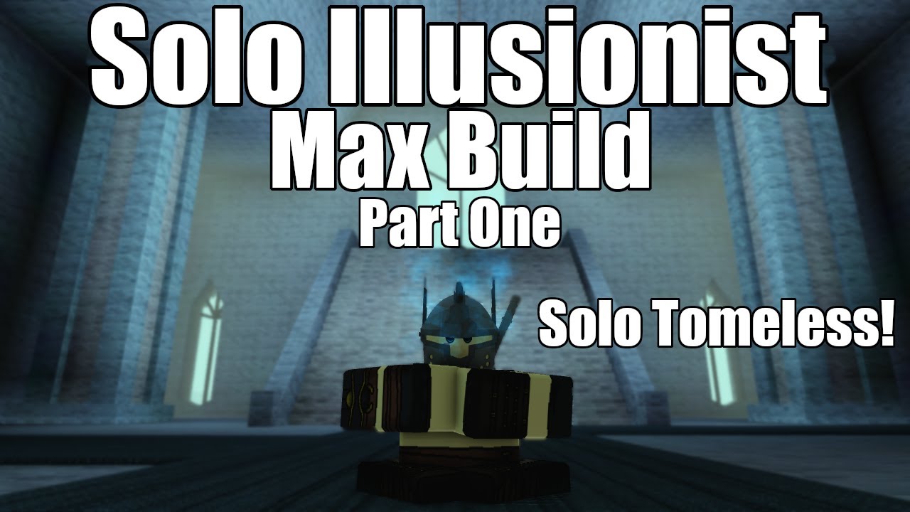 Max Build Illusionist Solo Progression Pt. 1 | Rogue Lineage - YouTube