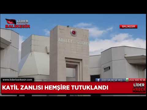 KATİL ZANLISI HEMŞİRE TUTUKLANDI.