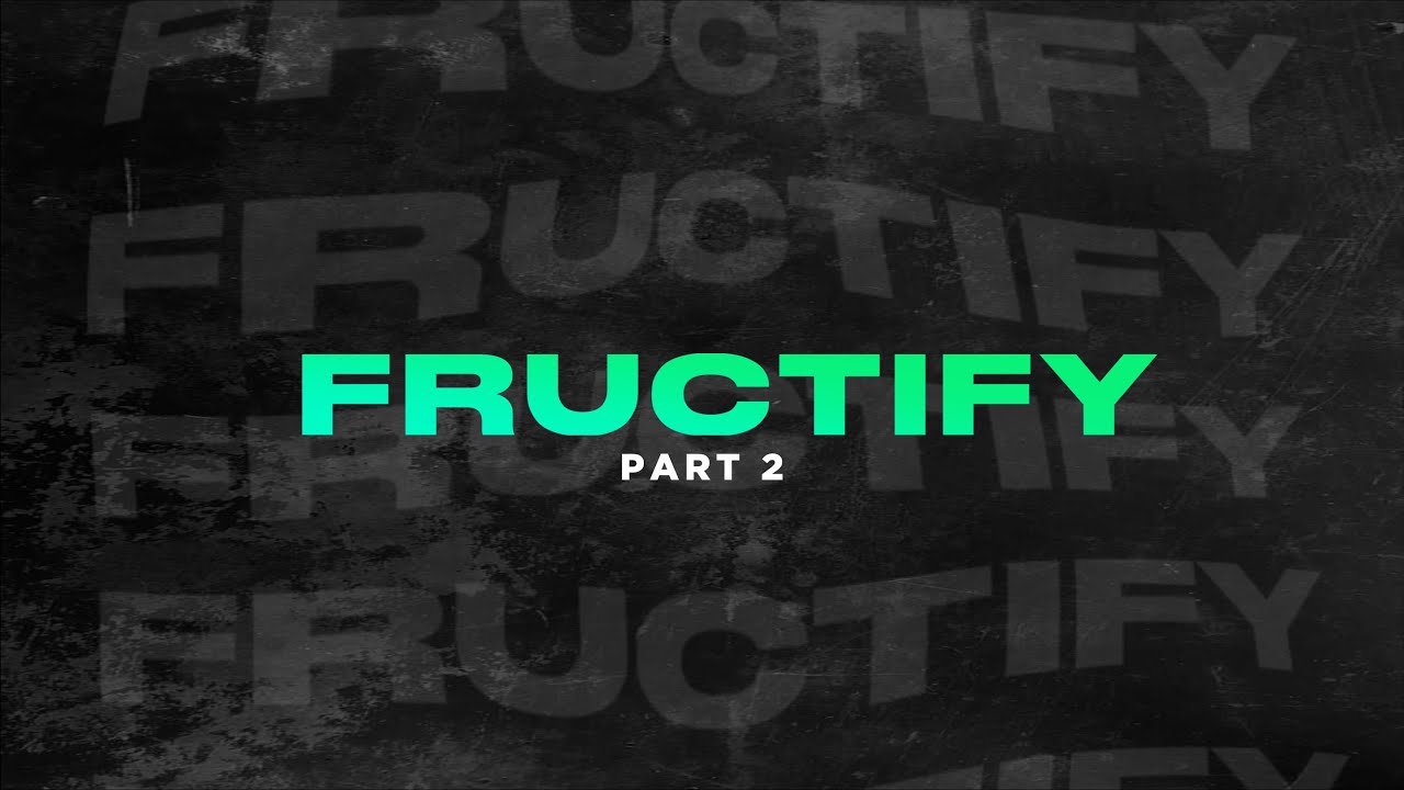 Fructify | Part 2 | Bert Pretorius - YouTube