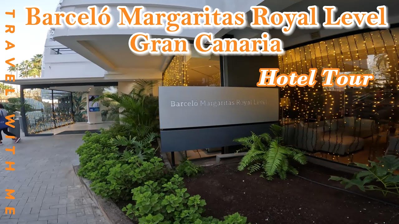Experience the LUXURY of Barceló Margaritas Royal Level Hotel in Gran Canaria! - YouTube