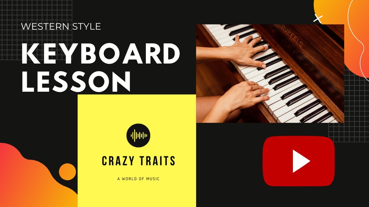 Keyboard Tutorial In Western Style | Beginners Series | Lesson#1 - YouTube