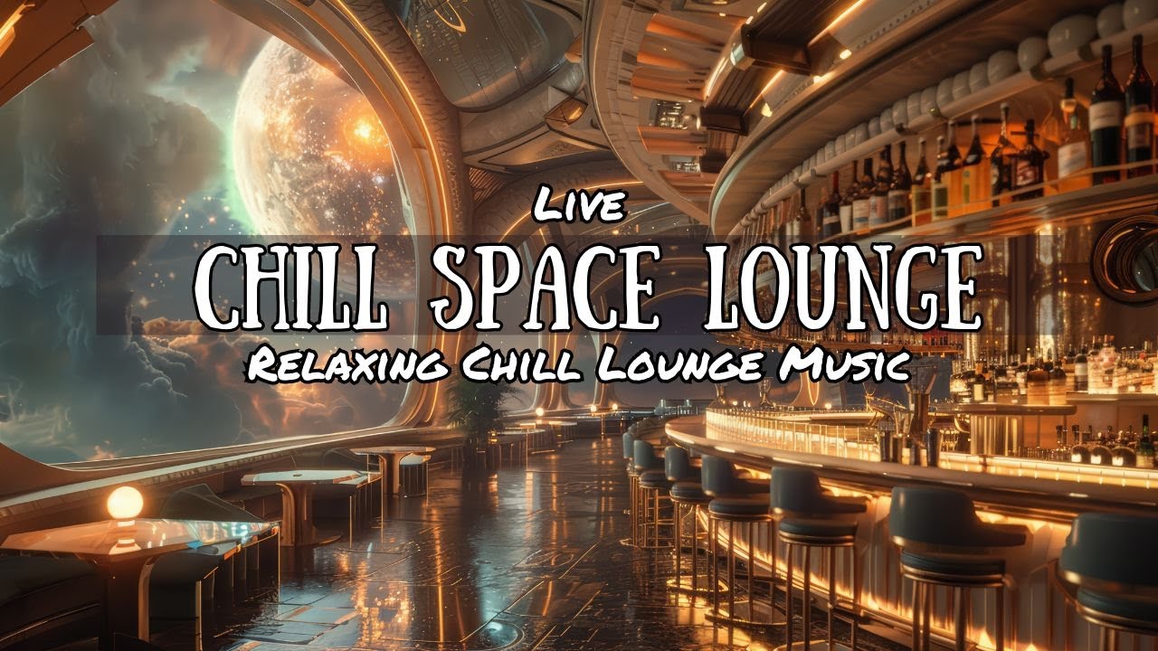🎧Chillout Music Relaxing Ambient Music 🌟 Chill Space Lounge 👽 - YouTube
