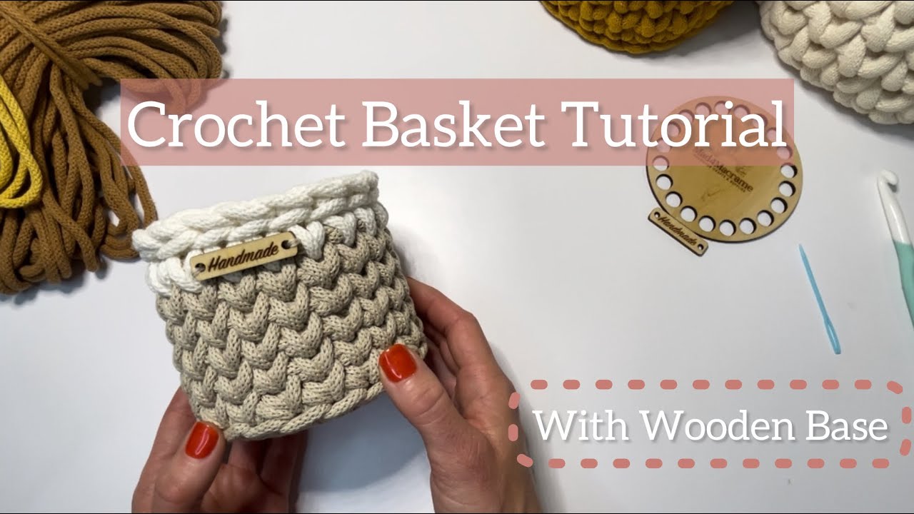 Crochet Basket Tutorial with Wooden Base | Two-Color Design - YouTube