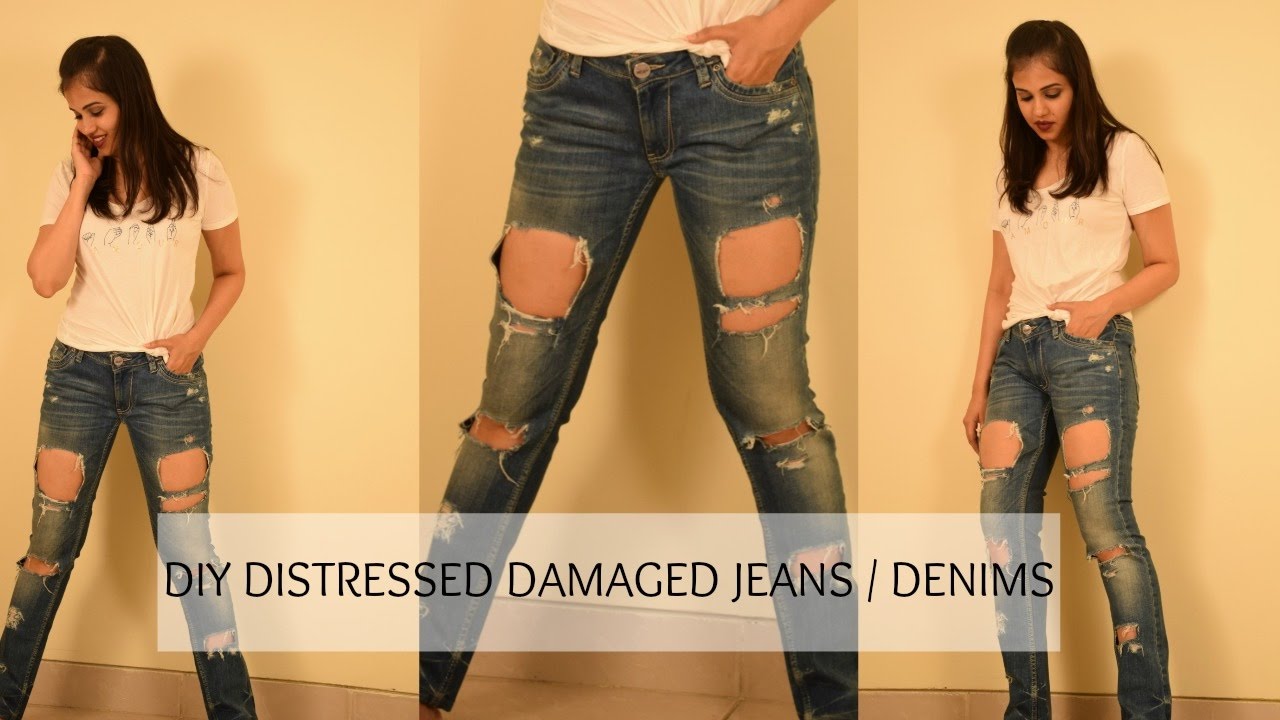 DIY DISTRESSED / DAMAGED JEANS / DENIMS I LIV IT UP WITH MILONI - YouTube