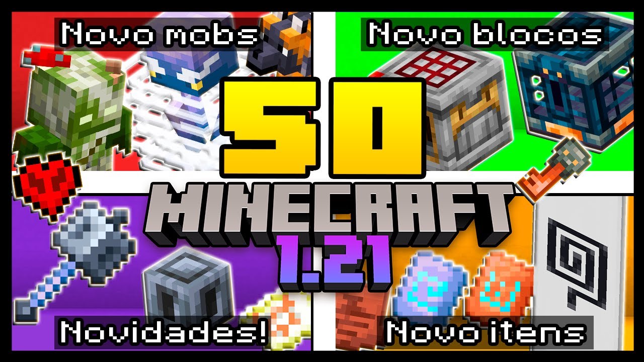 50 NOVIDADES SOBRE A NOVA ATUALIZAÇÃO DO MINECRAFT 1.21 - YouTube