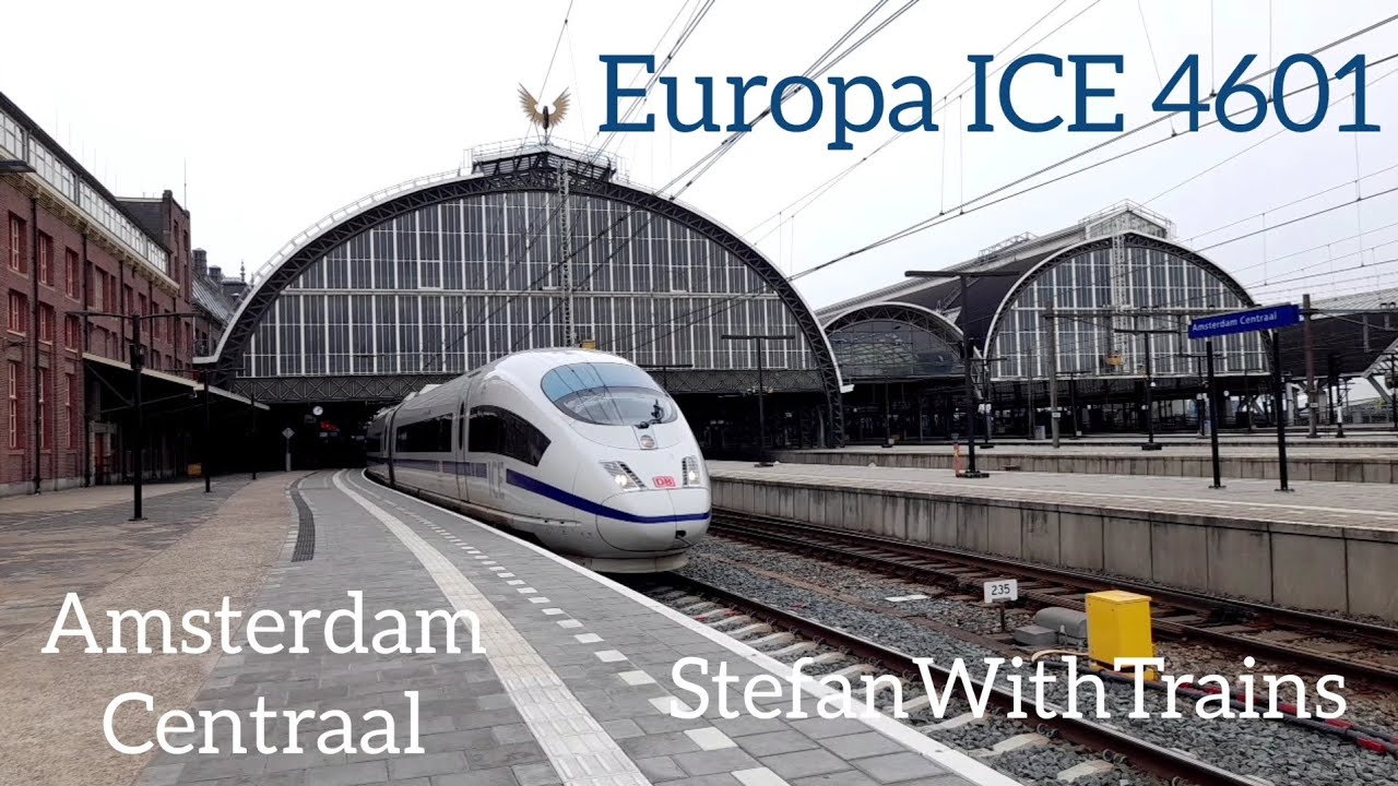 Europa ICE 4601 (DB BR406) Departs from Amsterdam Centraal to Frankfurt ...