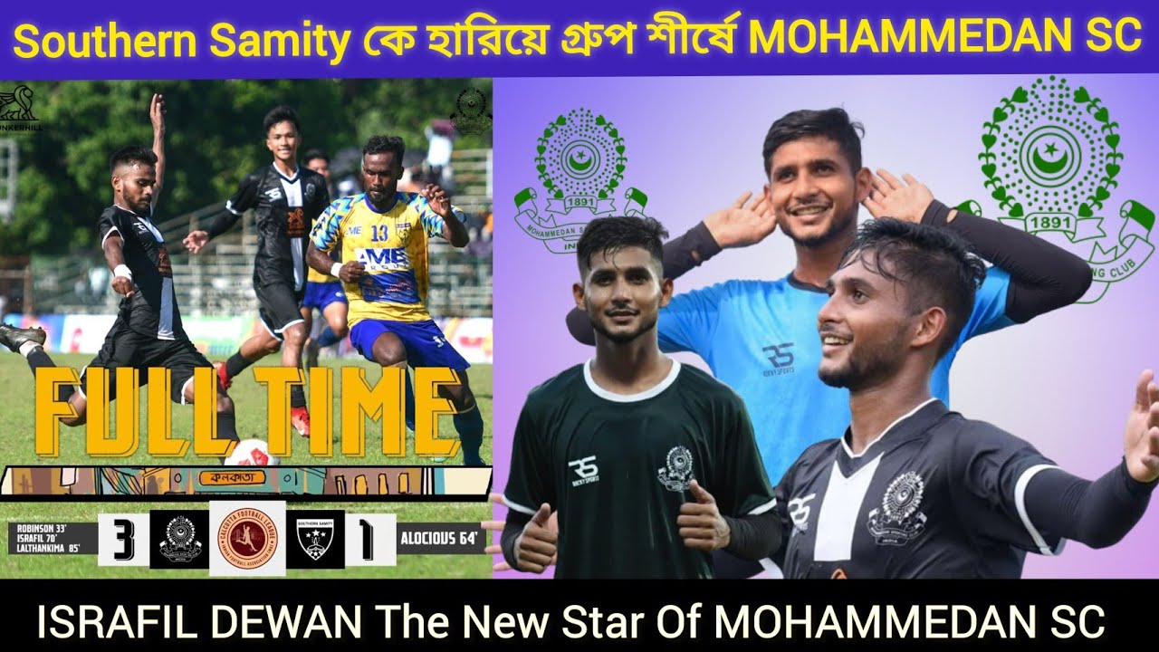 Israfil Dewan New Star of Mohammedan SC📢Mohammedan sc vs Southern ...