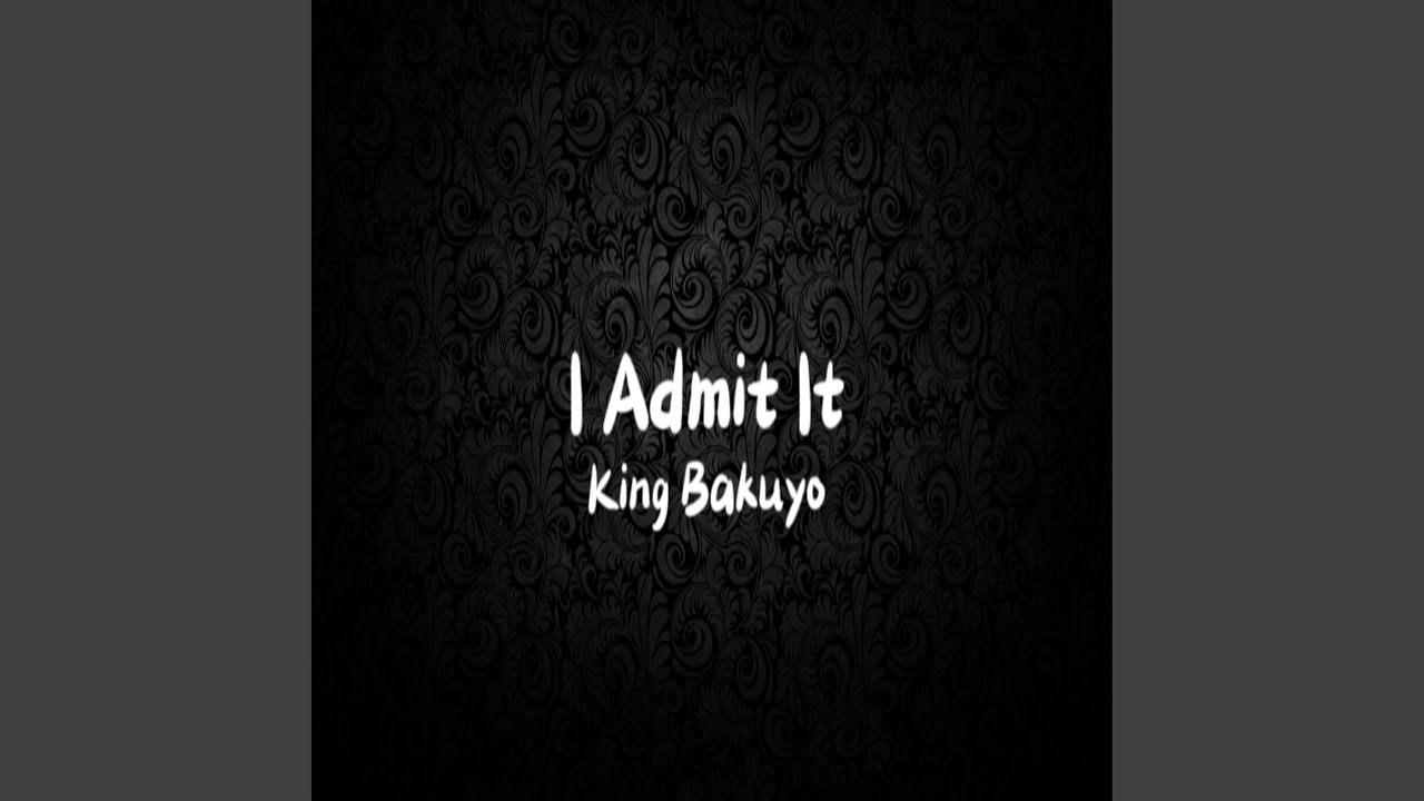 I Admit It - YouTube