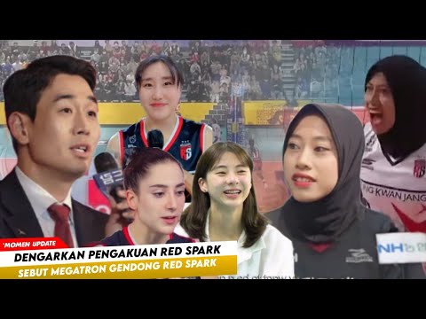 Mega mengubah Red Spark ! Pengakuan Semua Pemain Red Spark Akui ...