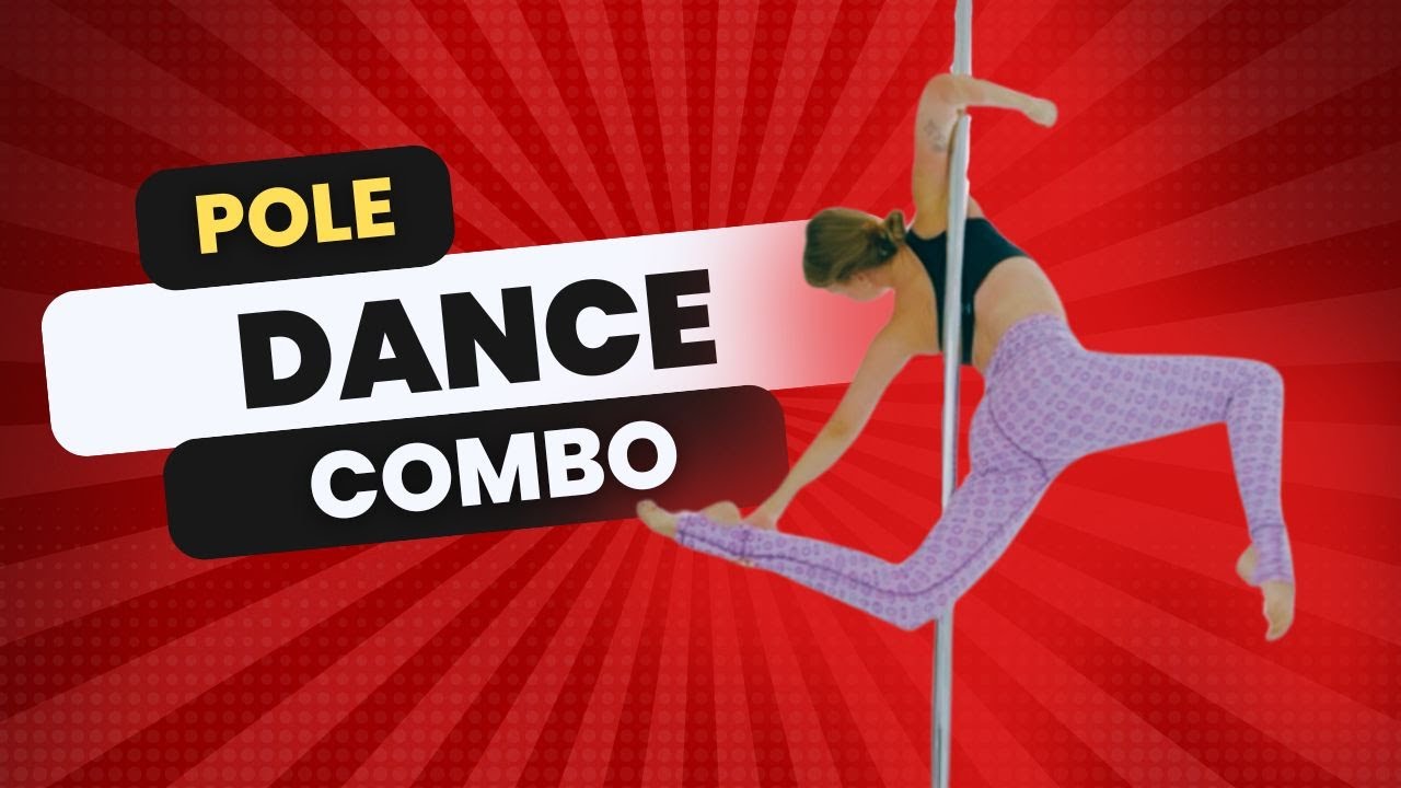POLE DANCE COMBO - Elbow Hang & Drop / Intermediate level - YouTube