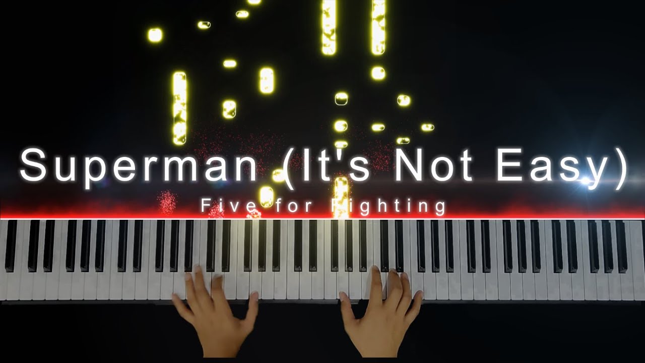 Superman (It's not Easy) - Five for Fighting | Instrumental Piano ...