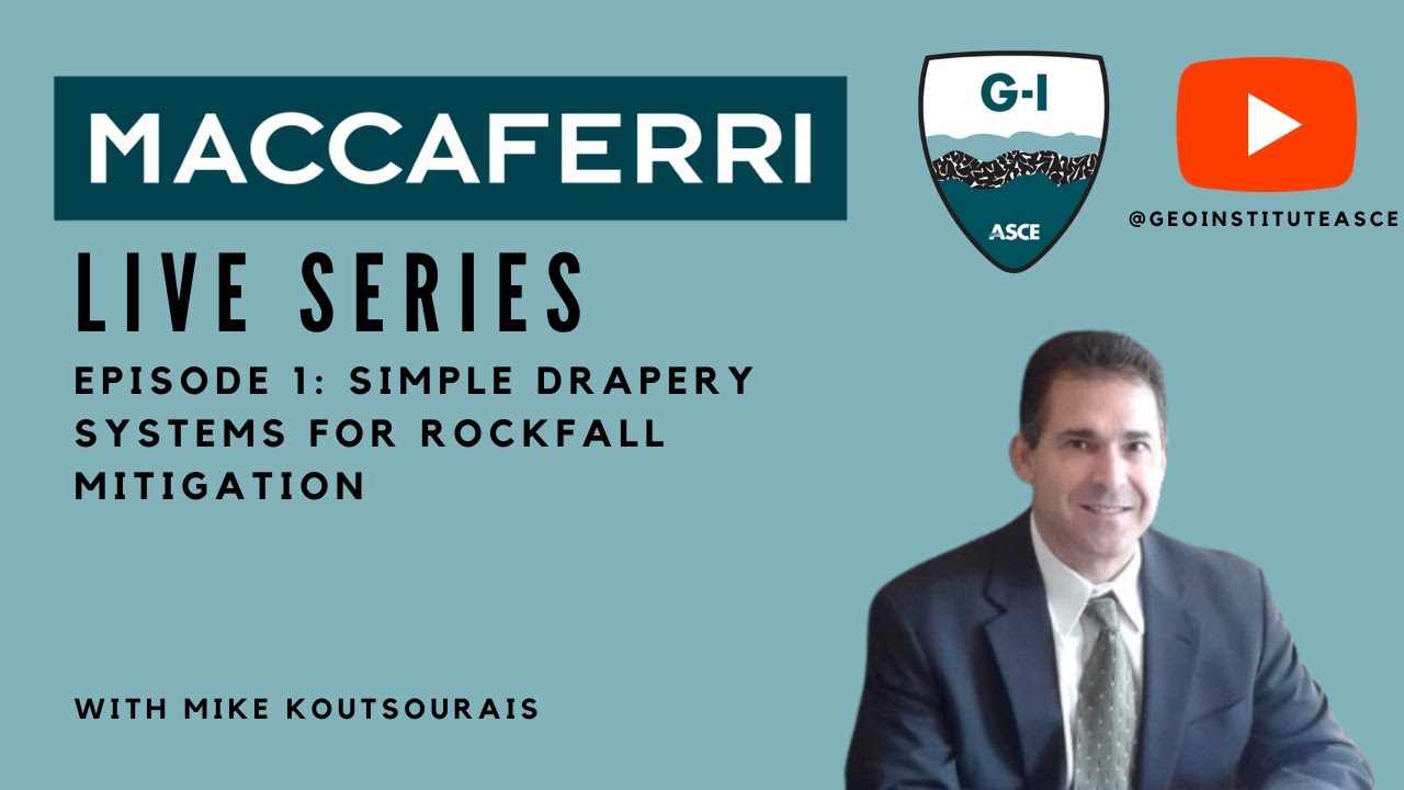 Maccaferri live series #1: Simple Drapery Systems for Rockfall ...