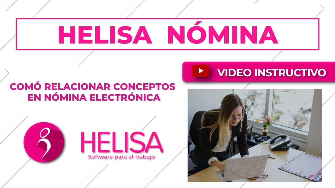 Helisa Nómina: Cómo relacionar conceptos en Nómina Electrónica - YouTube