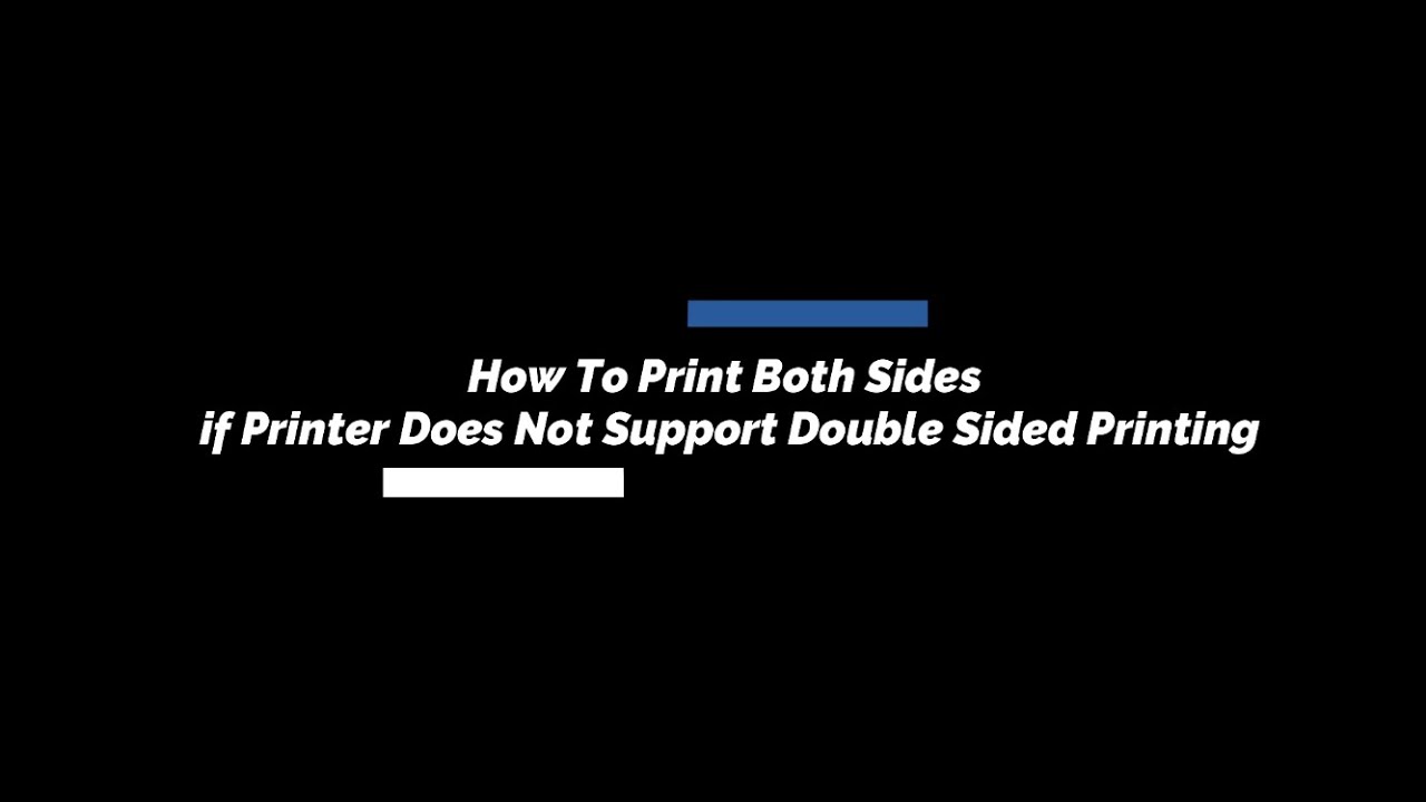 How To Print Both Sides If Your Printer Doesn t Support Printing On how-to-print-both-sides-if-your-printer-doesn-t-support-printing-on
