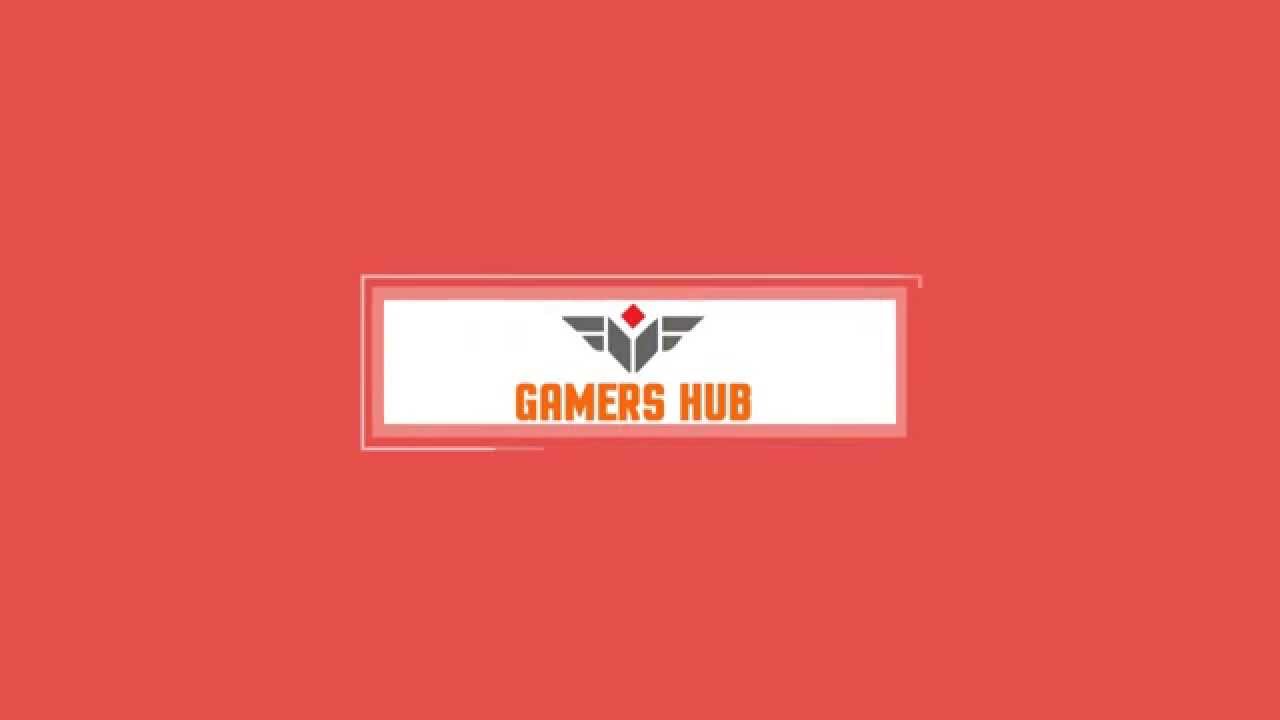 GAMERS HUB intro - YouTube