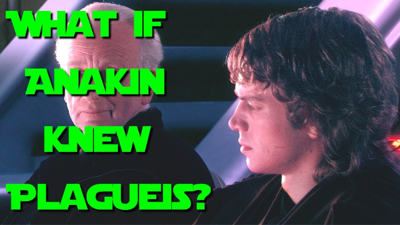 What if Anakin Knew the Tragedy of Darth Plagueis the Wise? - YouTube