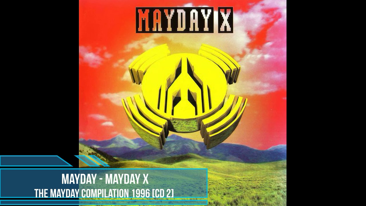 Mayday - Mayday X [Compilation] [CD 2] - YouTube