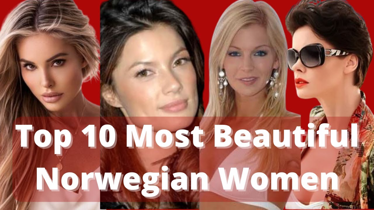 Top 10 Most Beautiful Norwegian Women Hot Norwegian Women Sexy