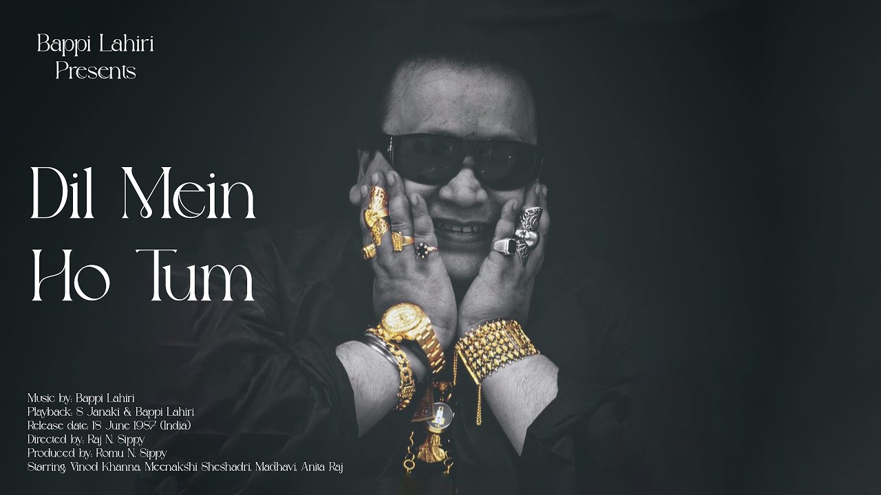 Dil Me Ho Tum Aankho Mein Tum | Bappi Lahiri | Vinod Khanna | Meenakshi ...