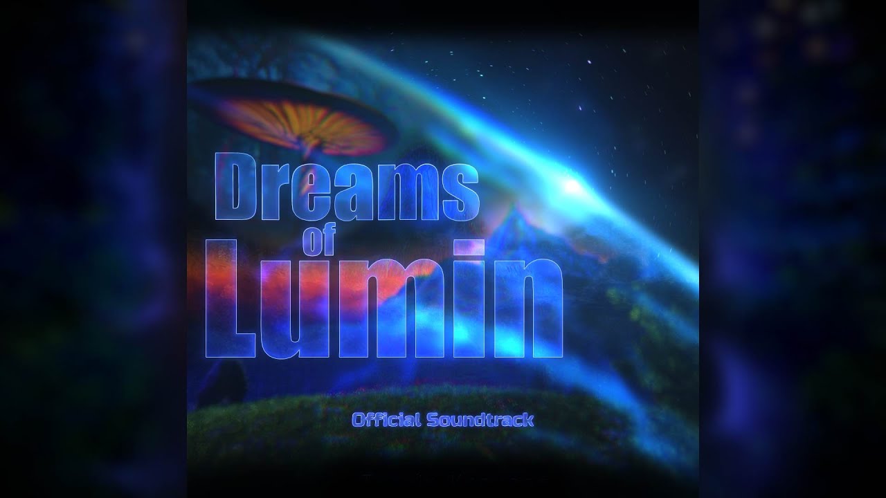 Dreams of Lumin (Official Theme Song) - YouTube
