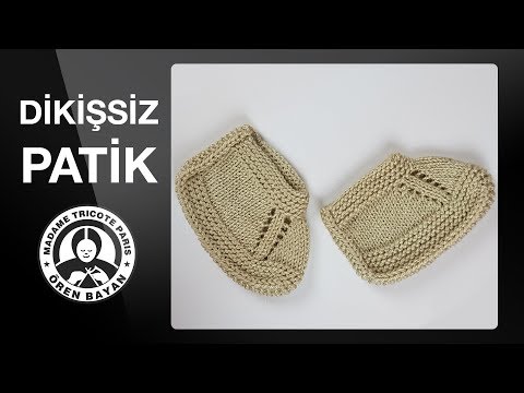 Dikişsiz Bebek Patiği Yapımı