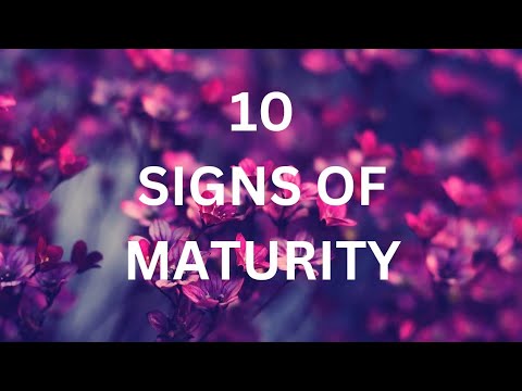 10 signs of maturity || Maturity - YouTube