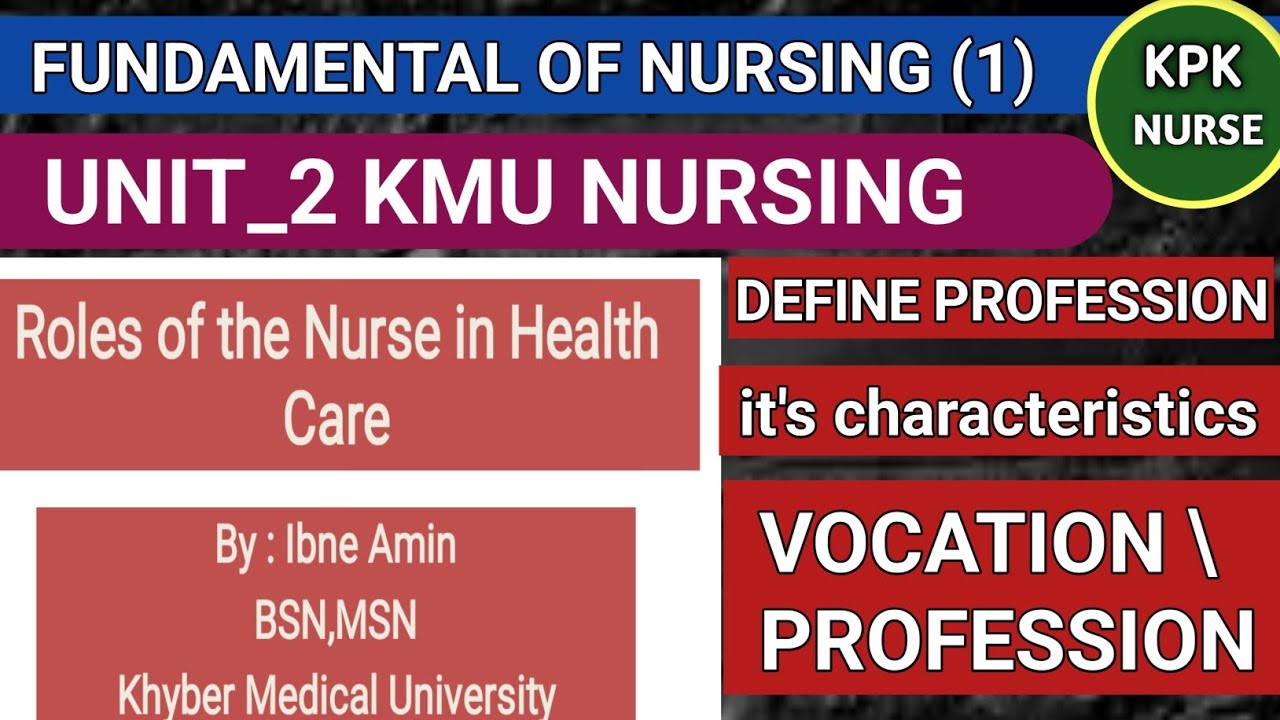 FUNDAMENTAL OF NURSING || NURSING FIRST SEMESTER || chapter 2 || ROLE ...