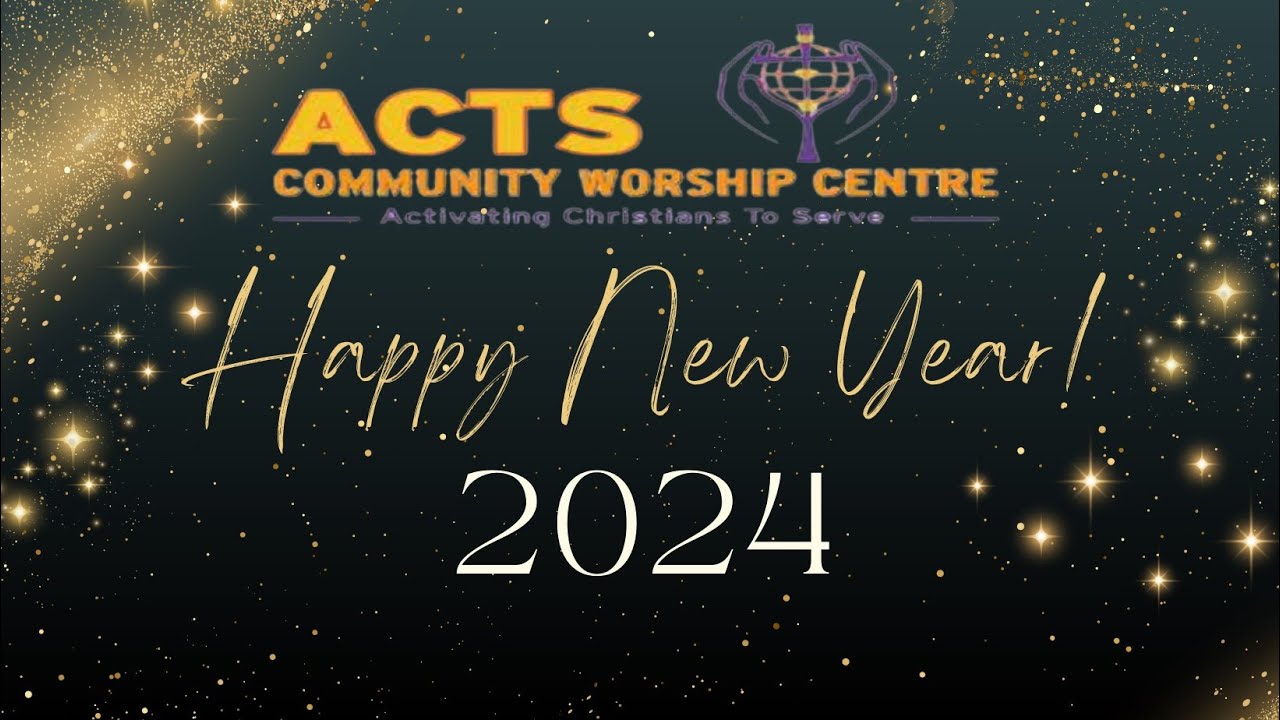 ACTS CWC | New Year's Eve Message | Sunday December 31, 2023 | Apostle ...