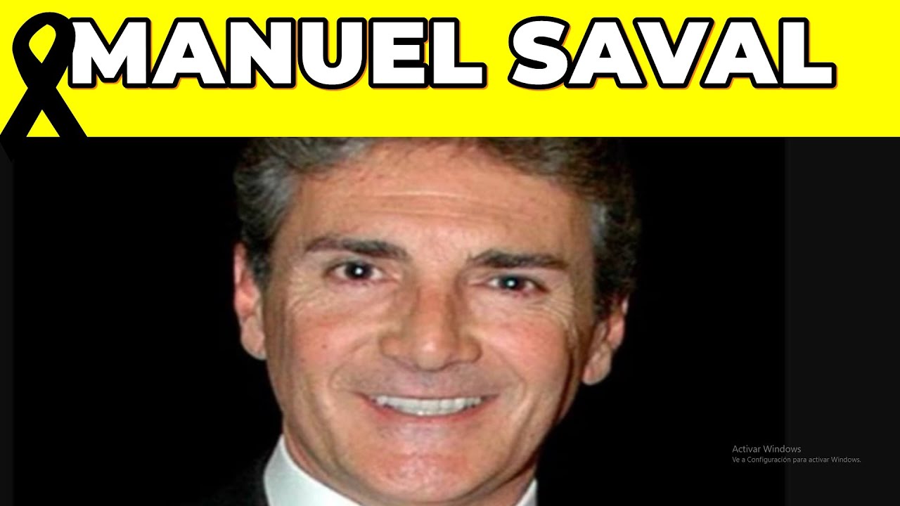EL TRISTE FINAL MANUEL SAVAL - YouTube