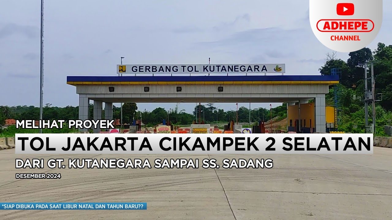 GERBANG TOL KUTANEGARA - SADANG | TOL JAPEK 2 SELATAN | 2024 - YouTube
