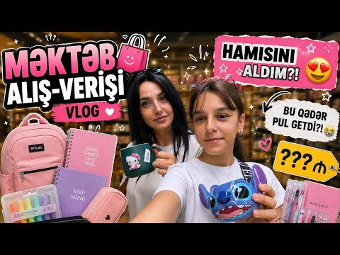 📚Məktəb alış-verişi🛍️🫶🏻/Part-1✨/Hərkəsin büdcəsinə uyğun🤩#school #vlog  #students @baktikisevi6779 