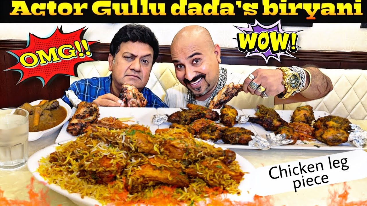 GULLU DADA’S BIRYANI 😍 | ACTOR GULLU DADA | ULHAS KAMATHE | CHICKEN LEG ...