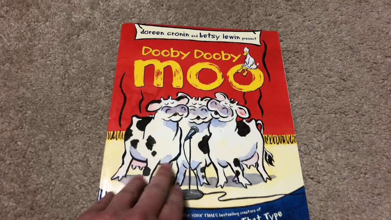 Dooby Dooby Moo by Doreen Cronin - YouTube