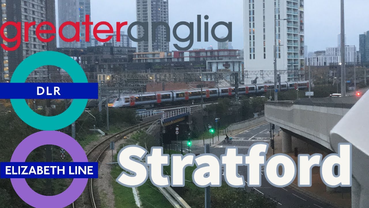 Greater Anglia, Elizabeth Line, DLR at Stratford 4/12/22 - YouTube
